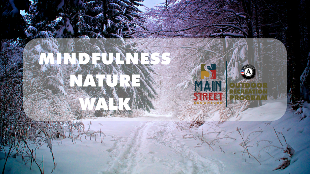 Mindfulness Nature Walk – Skowhegan Outdoors